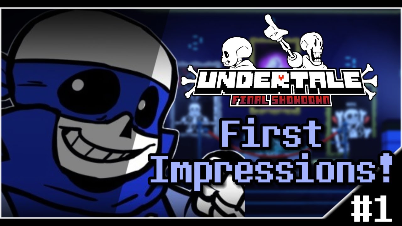 Undertale Final Showdown is the Peakest of Peaks! I Undertale Final Showdown Series #1