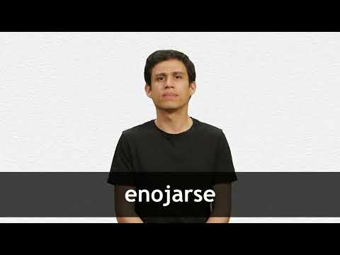 English Translation of “ENOJARSE” | Collins Spanish-English Dictionary