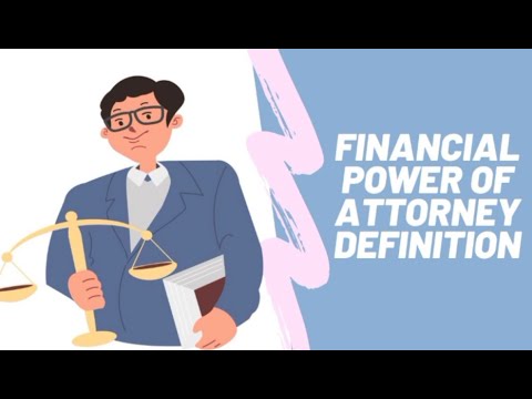 FINANCIAL POWER OF ATTORNEY DEFINITION