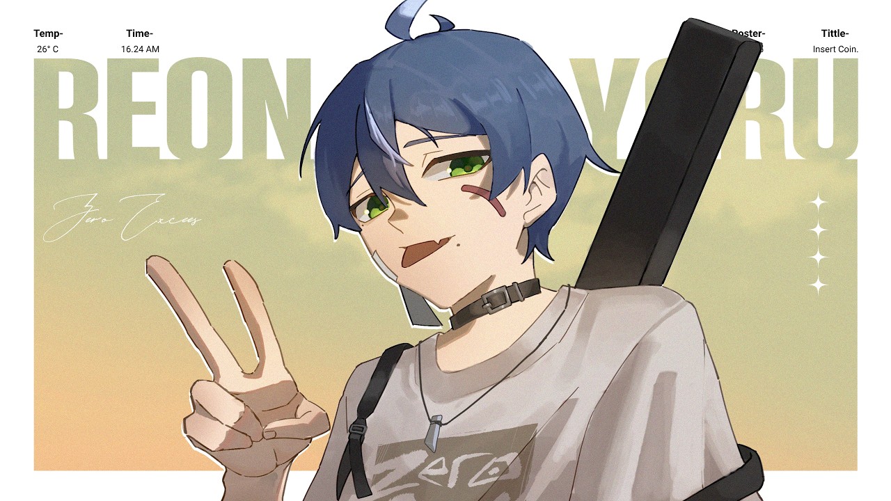 Insert Coin. - RE; Yoru