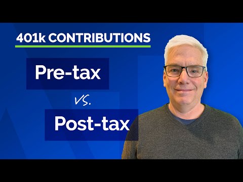 401(k) Contributions Pre-tax vs Post-tax