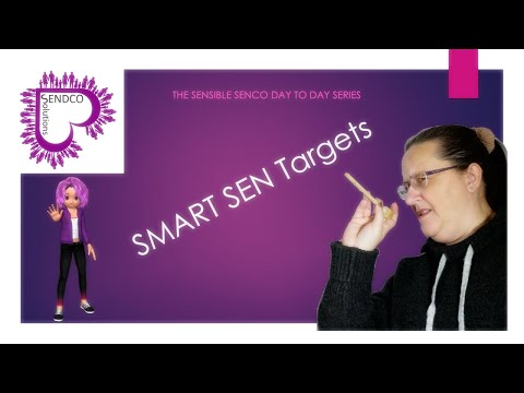 SMART Targets SEN by SENsible SENCO