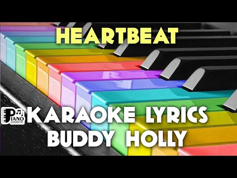 HEARTBEAT BUDDY HOLLY KARAOKE LYRICS VERSION HD