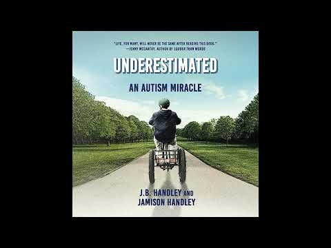 Underestimated: An Autism Miracle