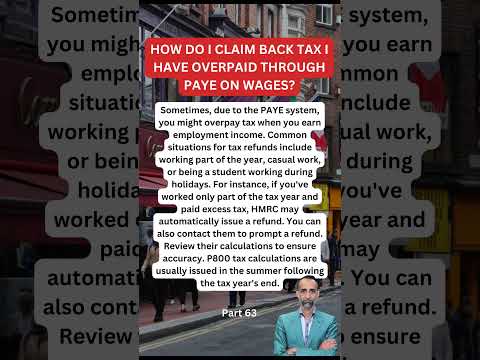 How do I claim back tax I have overpaid through PAYE on wages? #uktax #ukproperty #ukrealestate
