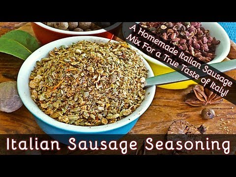 How to Make an Italian Sausage Seasoning | Fab Italian Flavors For Your Homemade Sausages | #63
