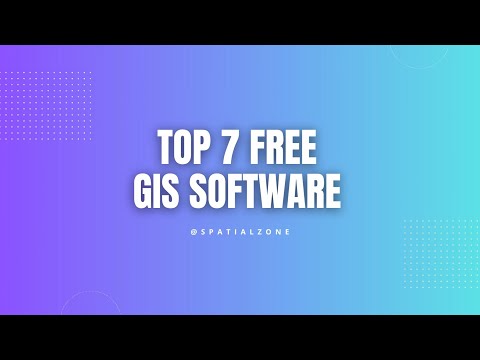 7 Free and Open Source GIS Software