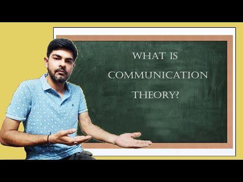 This ONE Theory Explains All Human Interaction II What is Communication Theory?