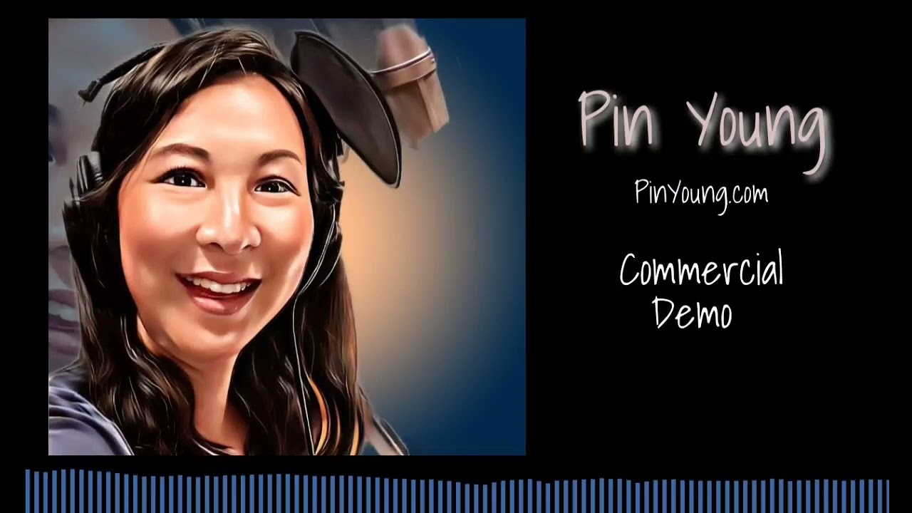 Pin Young Commercial Demo