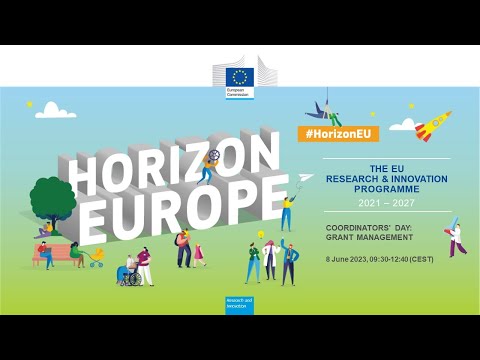 Horizon Europe Coordinators' Day: Grant Management (8 June 2023)