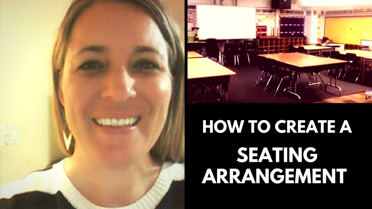 SEATING ARRANGEMENTS l TEACHING TIPS