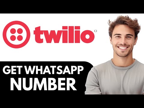 HOW TO GET A TWILIO WHATSAPP NUMBER - STEP BY STEP!