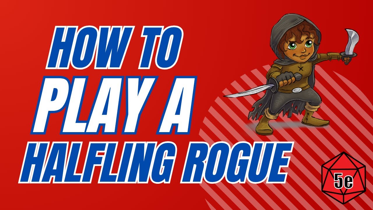 D&D for Kids: How to Play a Halfling Rogue