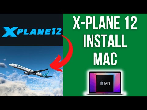 X-Plane 12 is native ARM for Mac! How to install demo and full version