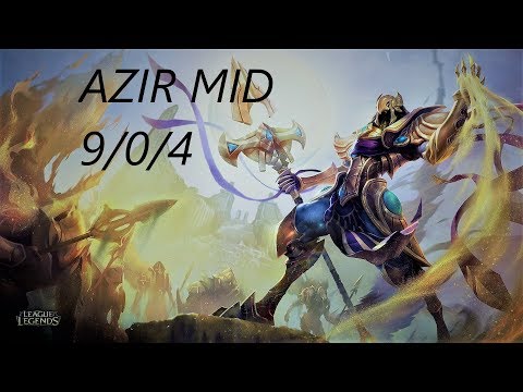 Steam Community :: Video :: Azir Perfect KDA Game | S9 Azir Gameplay