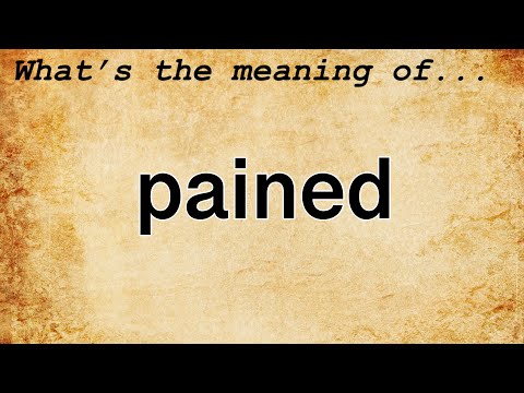 Pained Meaning : Definition of Pained