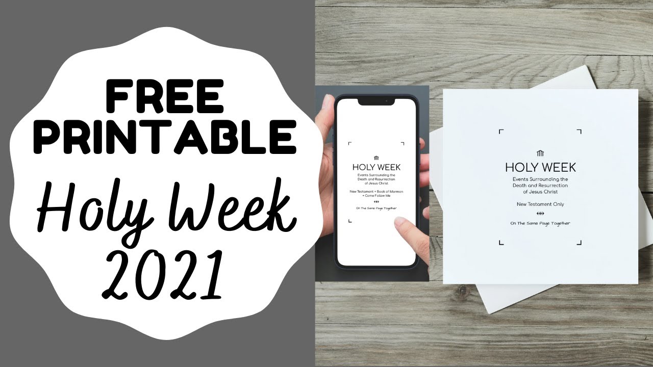 EASTER HOLY WEEK 2021 DAILY DEVOTIONAL LESSON PLAN + 2 Free Printables || 1.Bible 2.Come Follow Me