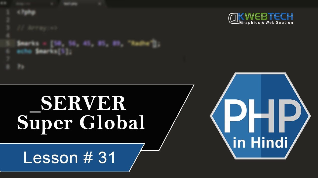 $_SERVER Super Global Variables in PHP in Hindi - 31