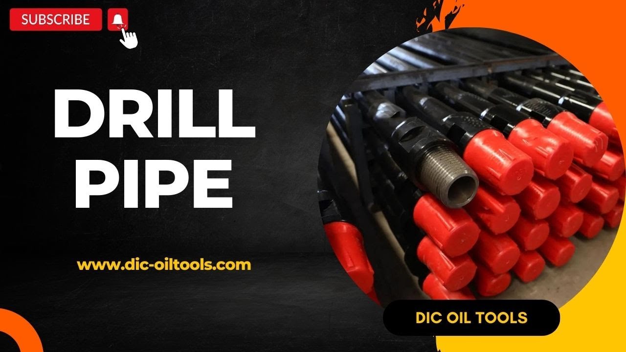 DRILL PIPE | DIC | Dedicated Impex Co.