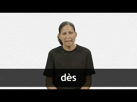 English Translation of “DÈS” | Collins French-English Dictionary