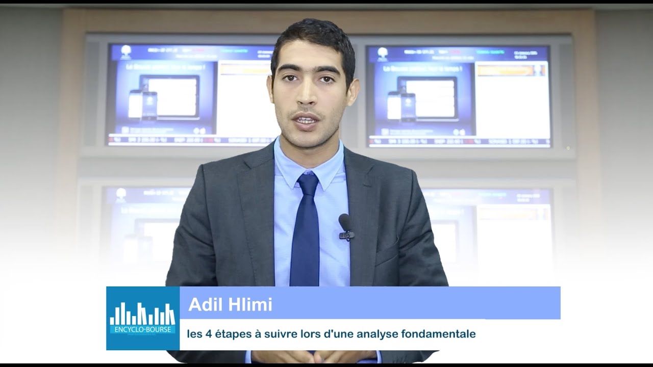 Encyclo-Bourse: les  étapes à suivre lors d'une analyse fondamentale