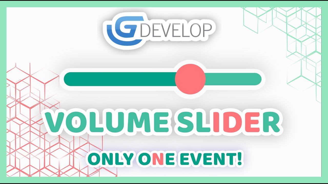 Volume slider with only one event in GDevelop [Tutorial] - GDevelop general - GDevelop Forum