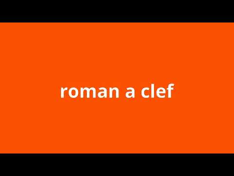 what is the meaning of roman a clef