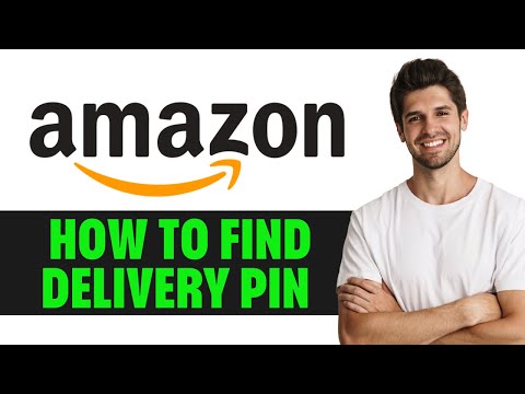 How To Find Amazon Delivery Pin (2025)