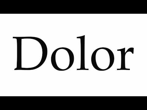 How to Pronounce Dolor