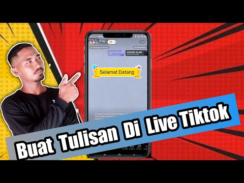 Tutorial Cara Membuat Tulisan Di Live Tiktok