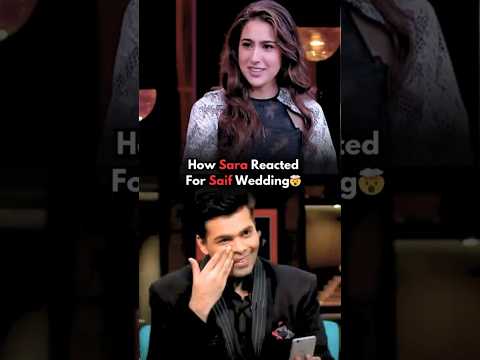 How Sara Faced Both Parents At Saif's Wedding Day🤯Karan Johar #saraalikhan #karanjohar #bollywood