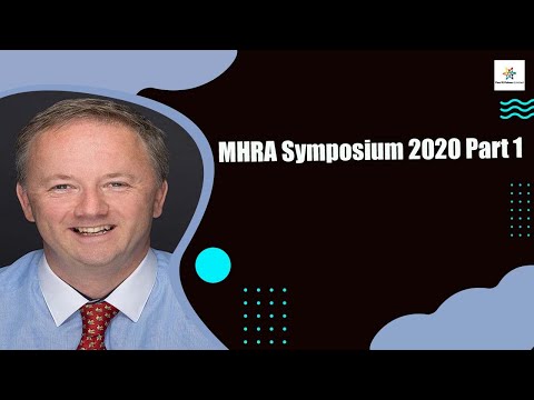 MHRA Symposium 2020 Part 1
