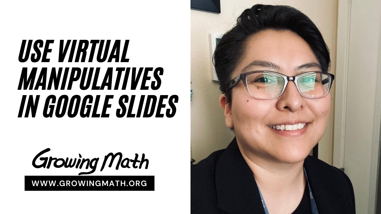 How to Use Virtual Manipulatives in Google Slides