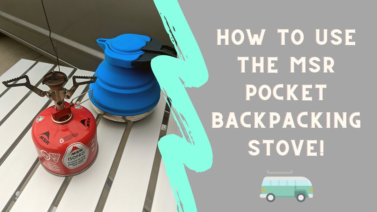 How to Use the MSR PocketRocket Backpacking Stove | Ultralight Camping & Travel Stove | Van Life |
