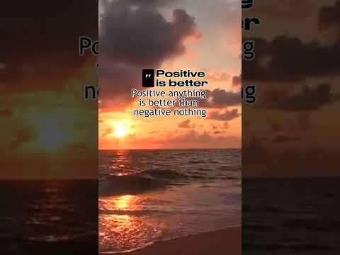Positive is Better #englishquotes #inspirequotesinenglish#englishinspiration#positivequotesinenglish