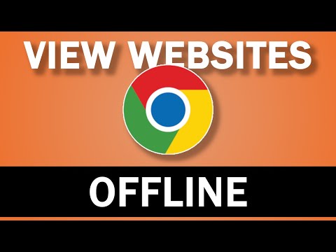 How to View Websites without an Internet Connection in Chrome