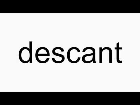 How to pronounce descant