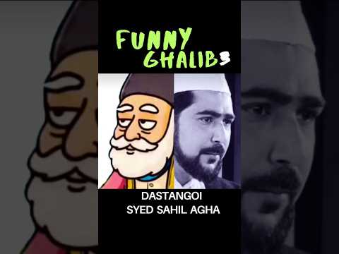 #MirzaGhalib #Funny Qissa 3 #dastangoi Syed Sahil Agha #Dubai applause adab