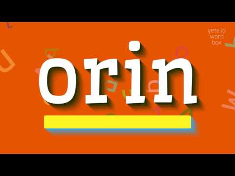 How to say "orin"! (High Quality Voices)