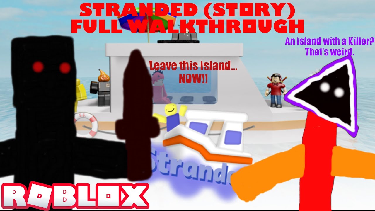 ROBLOX | Stranded (Story) by Pixel-bit Studio | Full Walkthrough + Good Ending