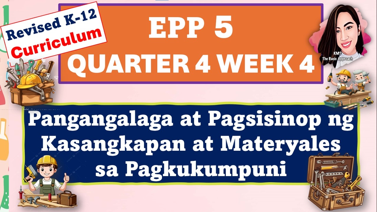 EPP 5 QUARTER 4 WEEK 4 MATATAG CURRICULUM #epp5quarter4week4