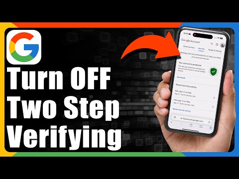 How To Turn Off 2 Step Verification In Google Account