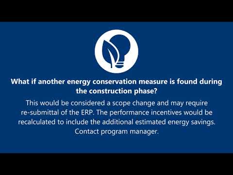 What if another energy conservation measure is found during the construction phase?