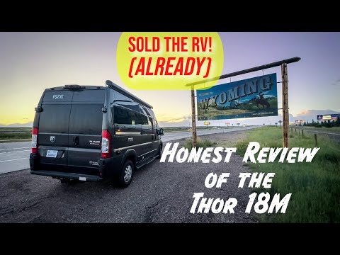 Sold the New RV! HONEST Review of Thor 18M Class B