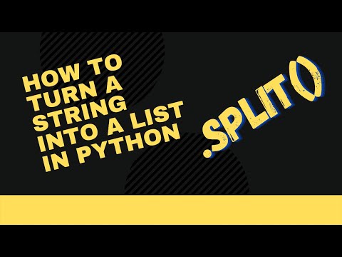 Python Tutorial - How to turn a string to a list using .Split()