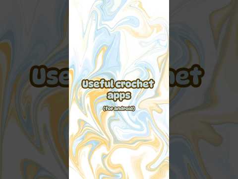 Free useful crochet apps (for android) #crochet #crochetapps