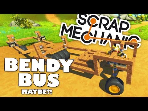 Steam Community :: Video :: Bendy-Bus Concept Build | Scrap Mechanic 0.1.13