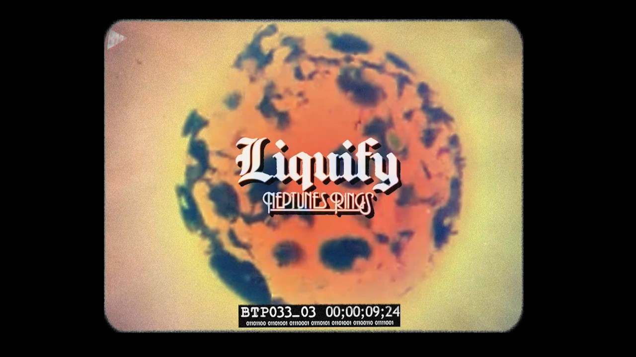 Liquify - Neptune's Rings (New Official Music Video)