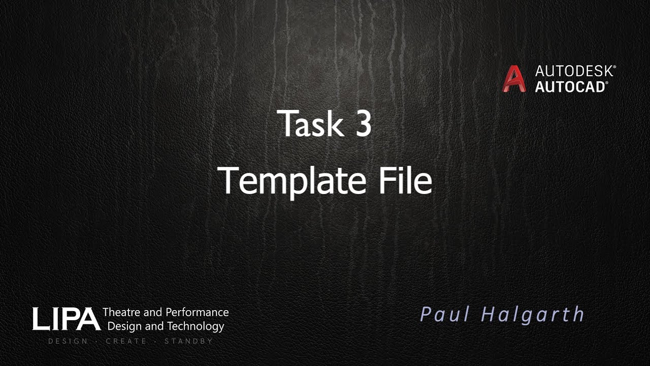 16. Task 3 - Template File