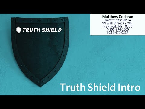 TruthShield Intro – Truth Shield